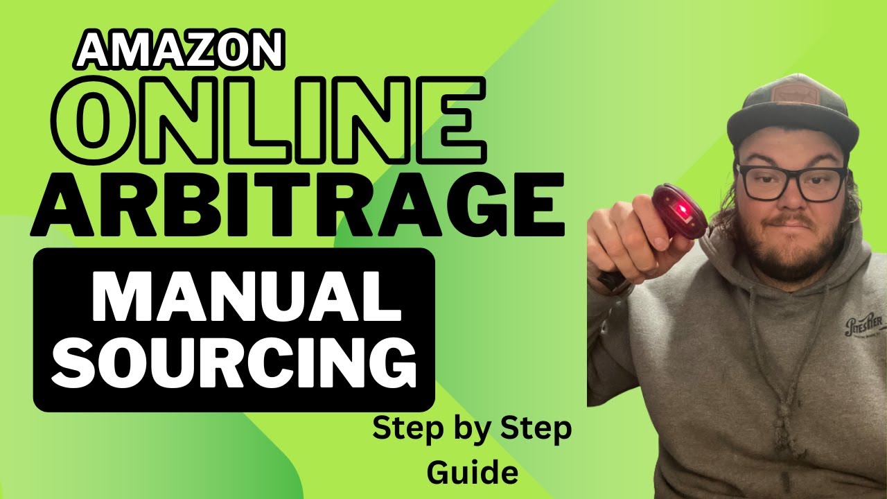 Amazon Online Arbitrage Manual Sourcing | Step by Step Guide to Finding Profitable Products ...
