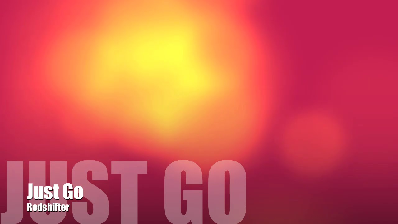 Redshifter Band - Just Go - YouTube