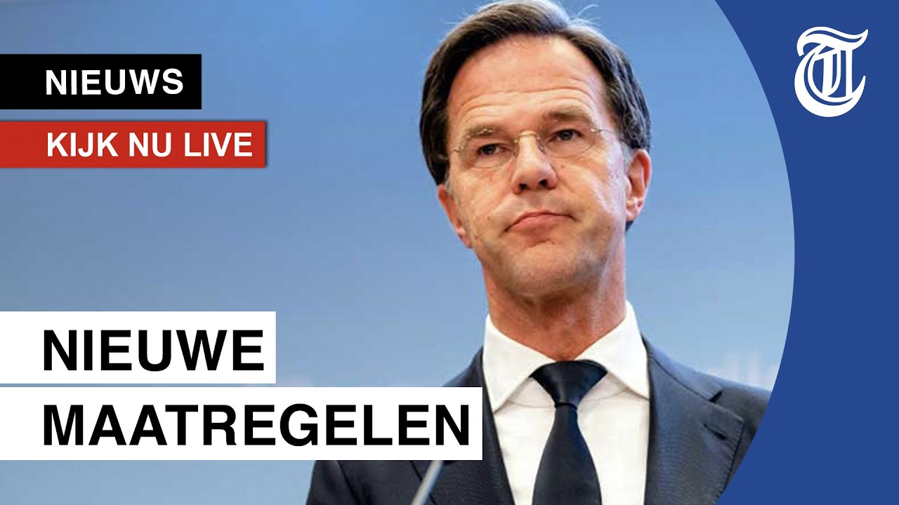 KIJK LIVE: Persconferentie over nieuwe coronamaatregelen - YouTube