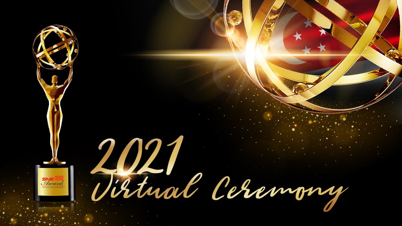 2021 Singapore's SME100 Awards Fast Moving Companies Virtual Ceremony ...