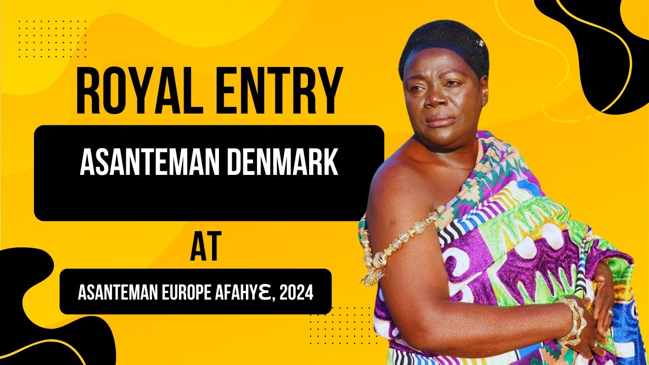 Royal Entry of Asanteman Denmark at Asanteman Europe Afahyɛ, 2024 - YouTube