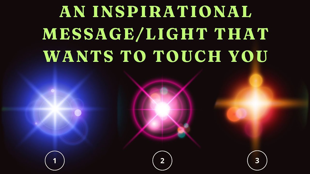An Inspirational Message or the Light Code that wants to touch you 💜💫 ...