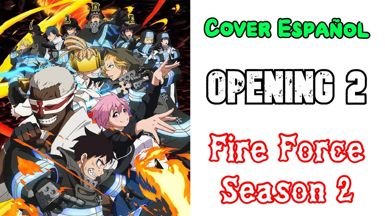 Fire Force Opening 4 Cover Español - Torch of Liberty - YouTube