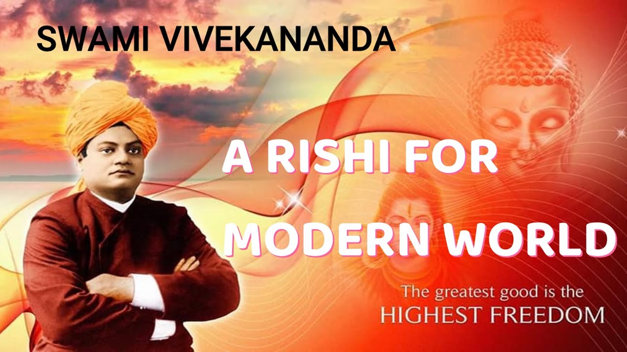 RISHI FOR THE MODERN WORLD -SWAMI VIVEKANANDA #vivekananda - YouTube