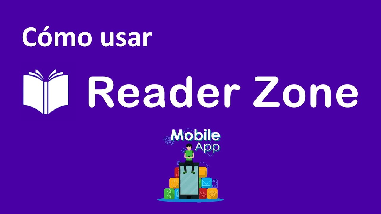 Cómo usar la aplicación Reader Zone - YouTube