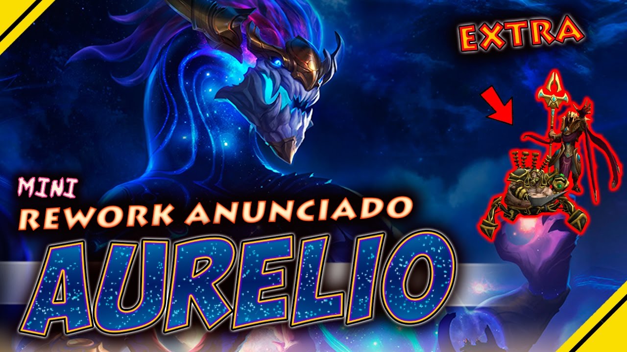Rework AURELION SOL anunciado y MÁS | Noticias League Of Legends LOL ...