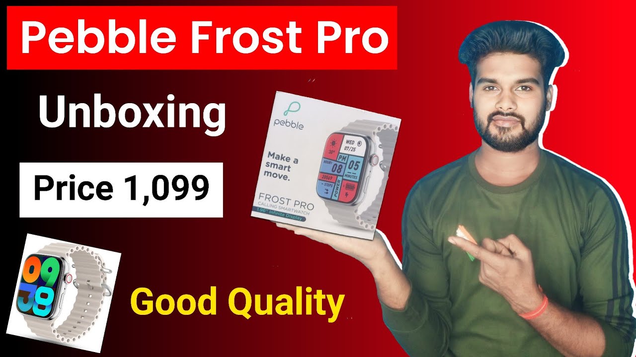 Pebble Frost Pro Unboxing & Review Price 1099 | Good Quality 😊 - YouTube