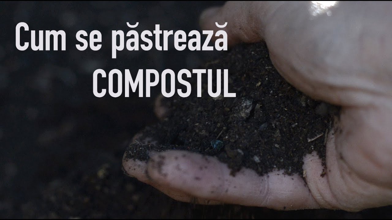Cum se păstrează compostul/ How to store compost - YouTube