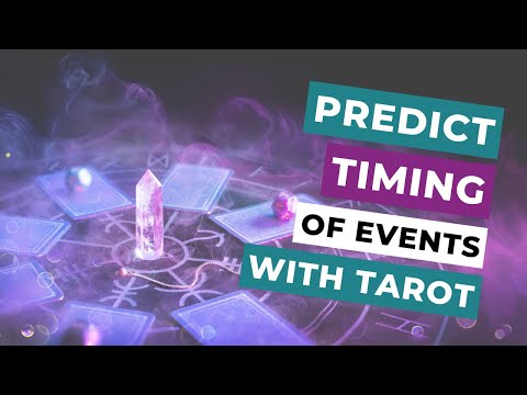How To Find The Timeline Using Tarot Cards