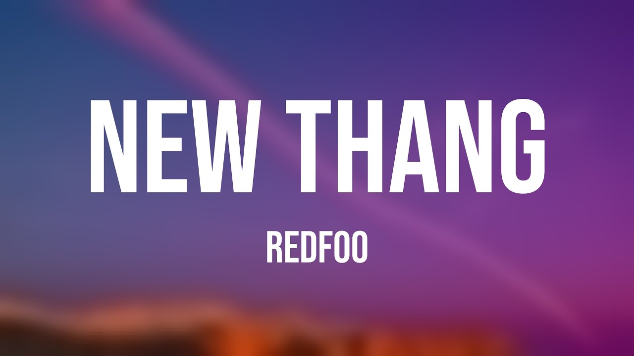 New Thang - Redfoo {Lyrics-exploring} 🫣 - YouTube