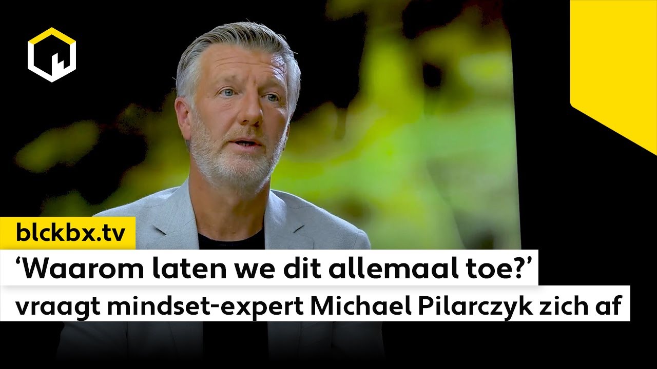 ‘Waarom laten we dit allemaal toe?’ vraagt mindset-expert Michael ...