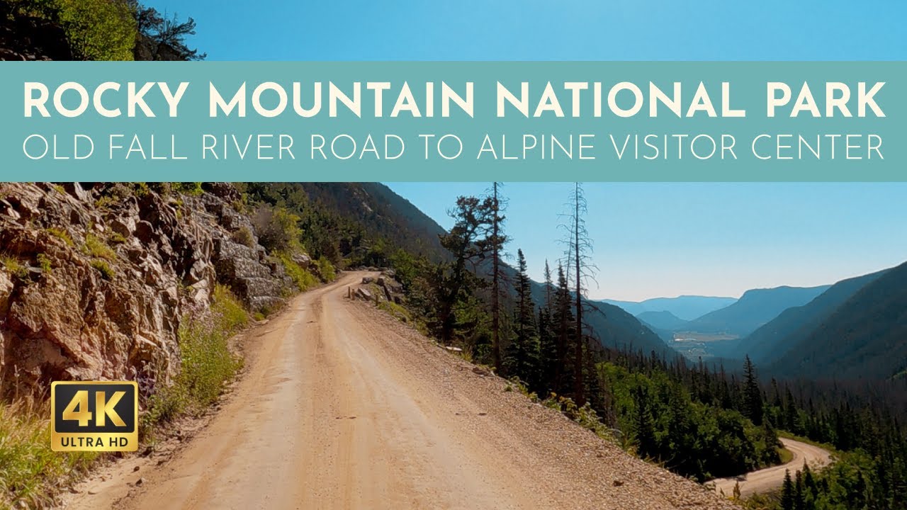 Old Fall River Road to Alpine Visitor Center, Rocky Mountain National ...