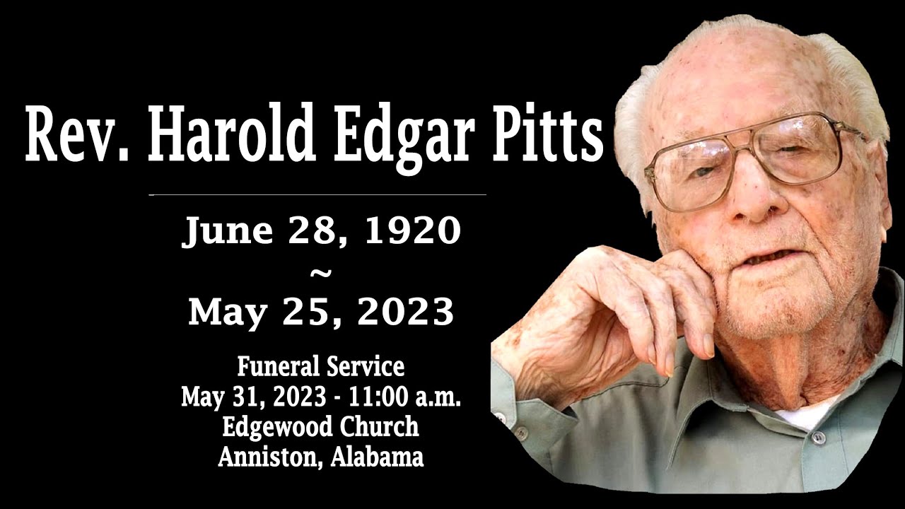 2023-05-31 Funeral of Rev. Harold Edgar Pitts - YouTube