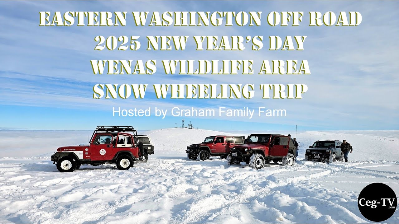 Eastern WA Off Road: 2025 New Year Wenas Snow Wheeling - YouTube