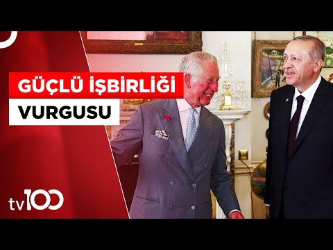 Cumhurbaşkanı Erdoğan, İngiltere Kralı 3. Charles ile Görüştü | Tv100 Haber