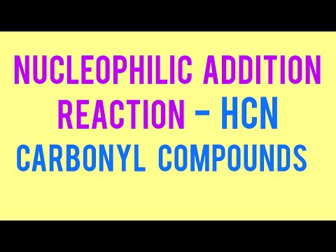 NUCLEOPHILIC ADDITION REACTION- HCN WITH CARBONYL COMPOUNDS - YouTube
