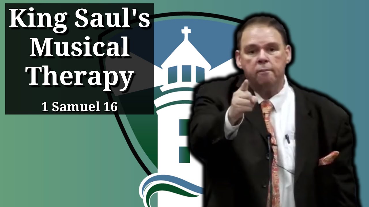 I Samuel 16 - "King Saul's Musical Therapy" - YouTube