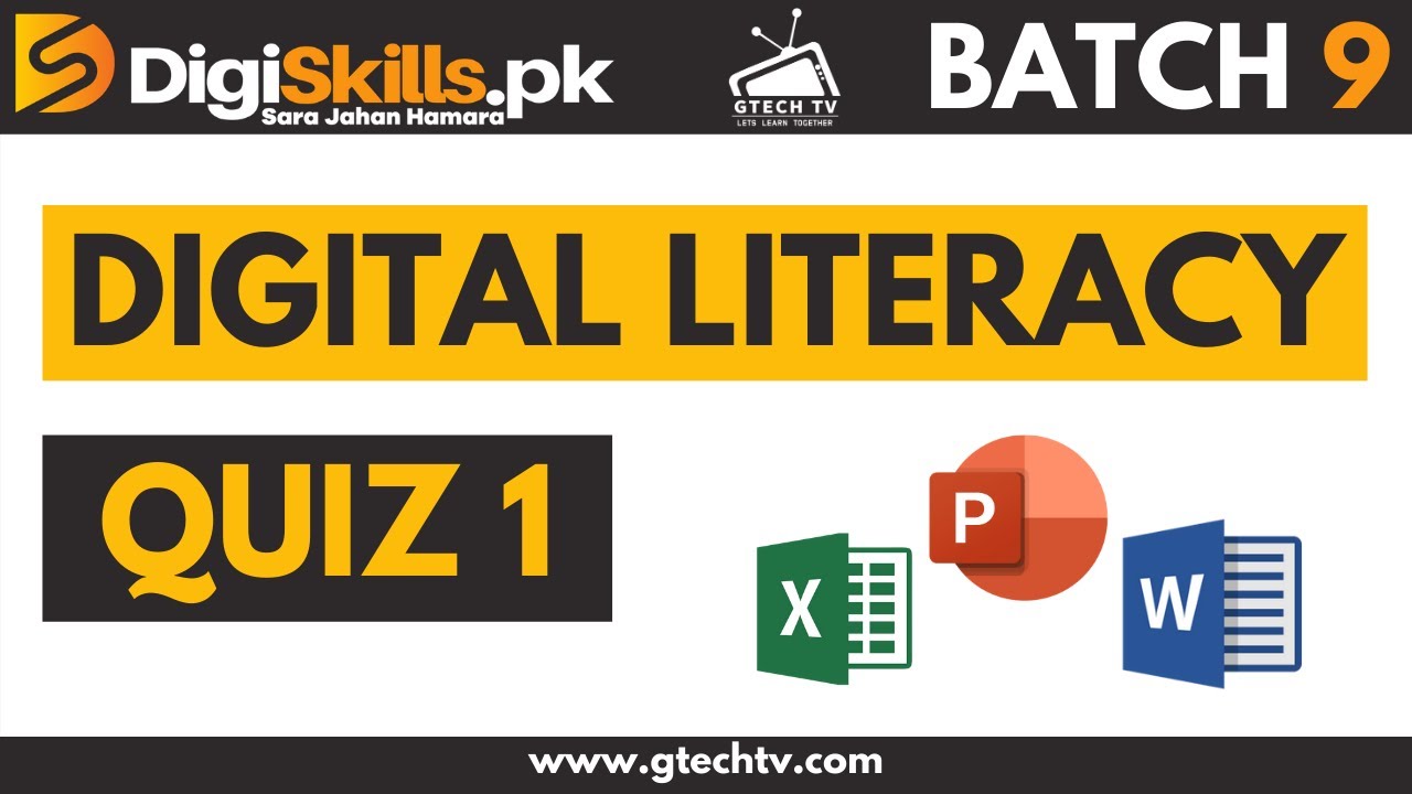 Digiskills Digital Literacy Quiz 1 Batch 9 Solution | Digiskills ...