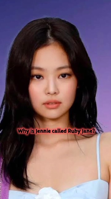 Why Is Jennie Called Ruby Jane?🤔#youtubeshorts #blackpink #blink # ...