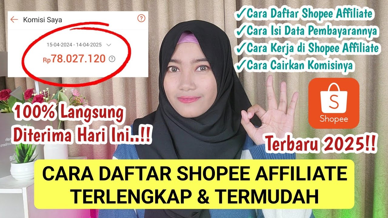 CARA DAFTAR SHOPEE AFFILIATE PROGRAM TERBARU 2025 TERLENGKAP LANGSUNG ...
