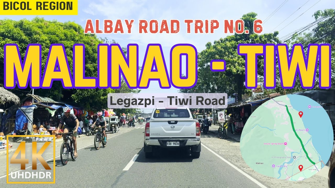 Albay Road Trip No.6 MALINAO - TIWI | Bicol Region, Philippines ...