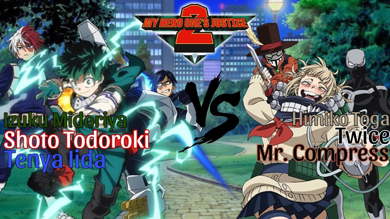 My Hero One's Justice 2 - Izuku, Todoroki & Iida Vs. Toga, Twice & Mr ...