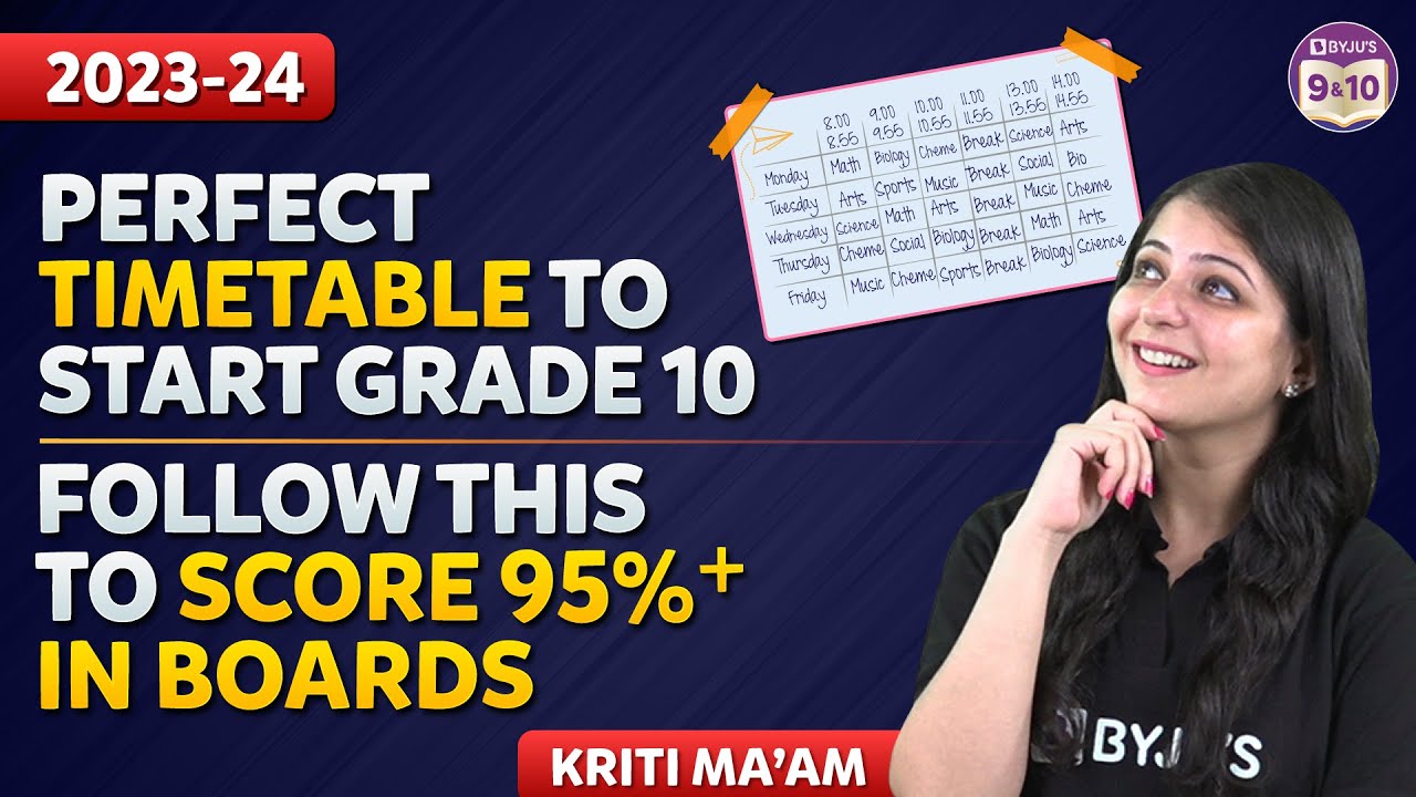 Perfect Timetable to Start Grade 10 | Follow this to score 95%+ in ...