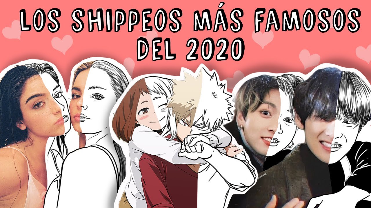 LOS SHIPPEOS MÁS FAMOSOS DEL 2020 | Draw My Life - YouTube