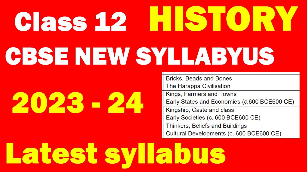 Class 12 History Latest Syllabus 2023-24 I History new syllabus 2023-24 ...