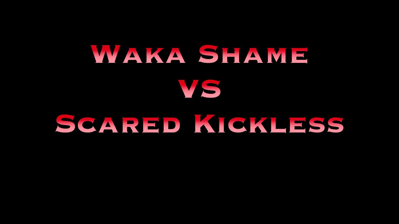 Sweet 16 - WAKA Shame VS Scared Kickless - YouTube