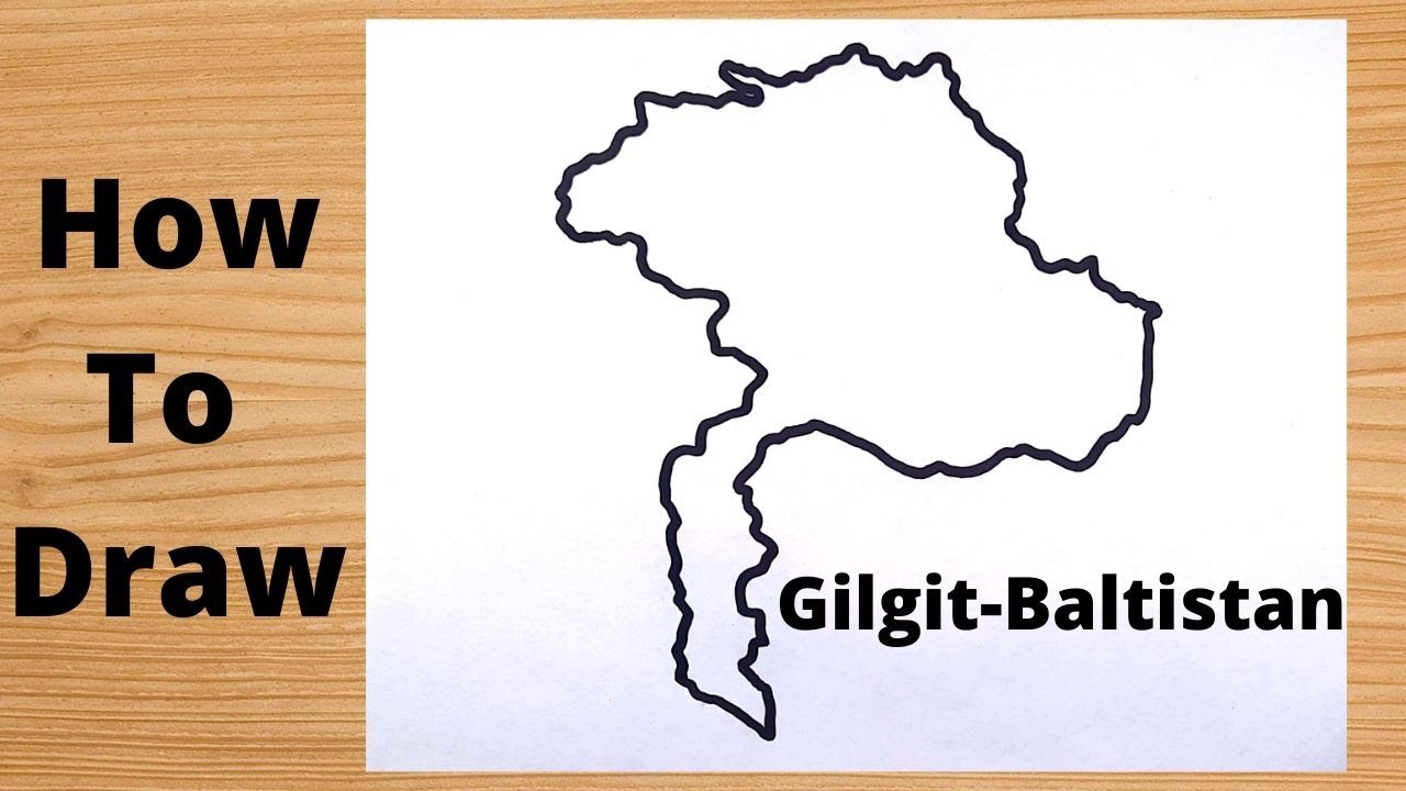 Drawing Gilgit-Baltistan Map (Pakistan) - YouTube