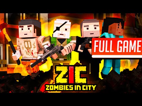 ZIC – Zombies in City | Full Game No Commentary
