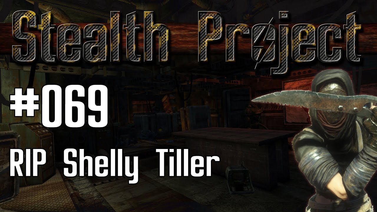 [Stealth Project] #069 : RIP Shelly Tiller - YouTube