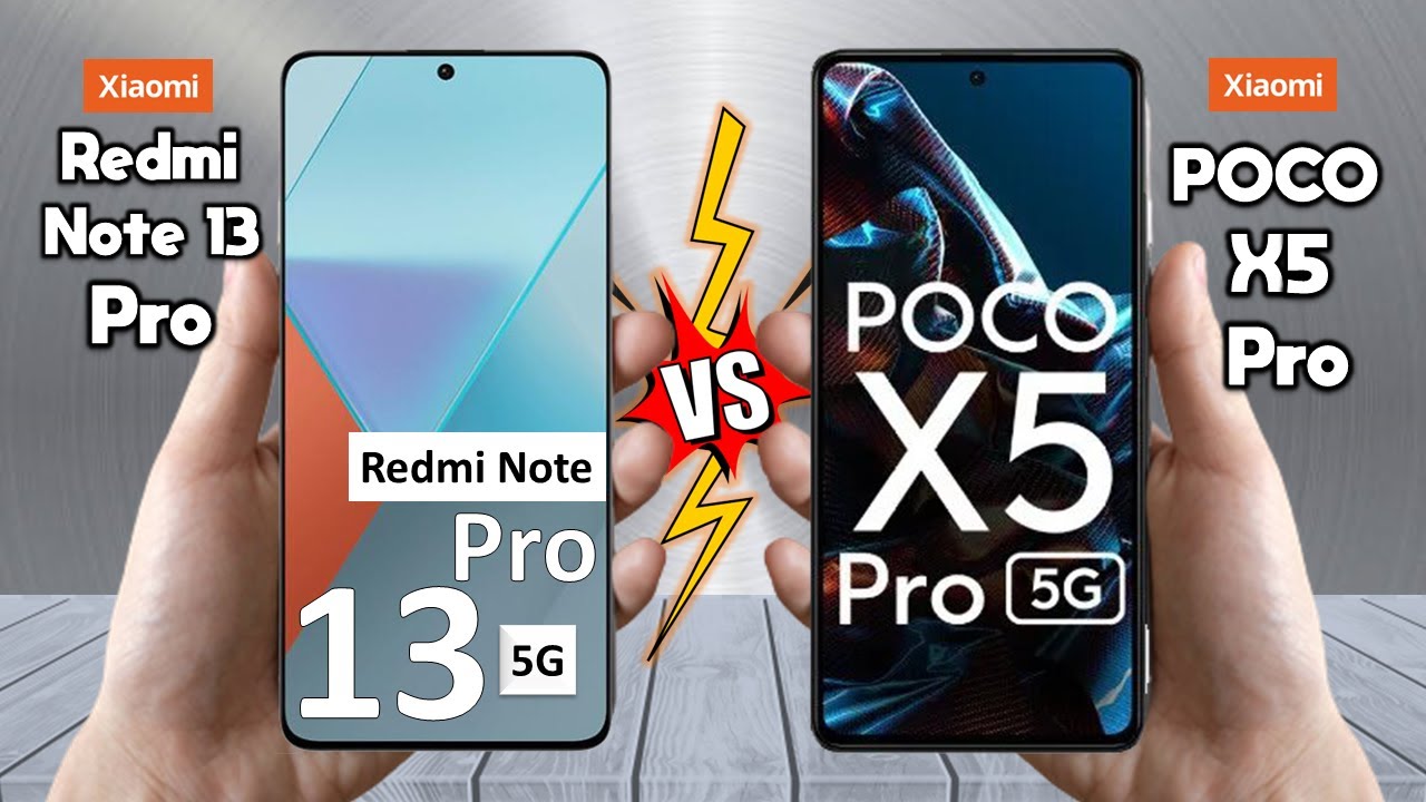 Redmi Note 13 Pro Vs Poco X5 Pro - Full Comparison 🔥 Techvs - YouTube