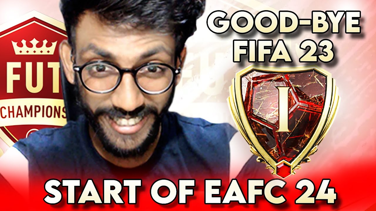 🤩Beginning of EAFC 24 & Ending of FIFA 23( GOOD-BYE) || FIFA 23 FUT ...