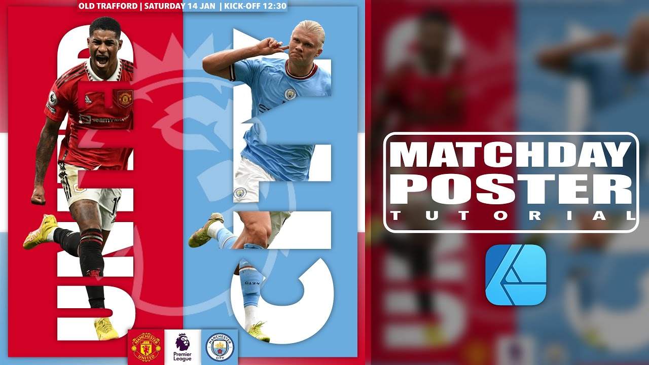 Football Matchday Poster Design | MUN VS MNC | AFFINITY DESIGNER - YouTube