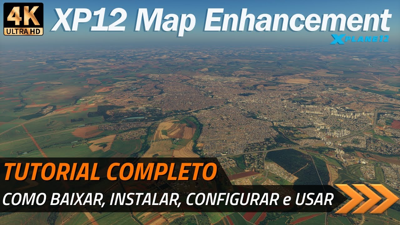 [4K] MAP ENHANCEMENT para X-Plane12: Tutorial completo INSTALL, CONFIG ...