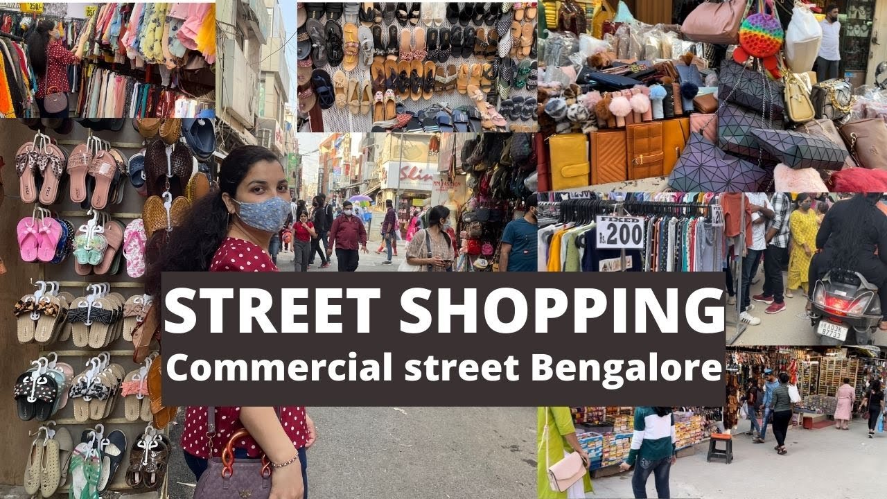 Street shopping in Bengalore | Commercial street | Shivaji nagar market ...