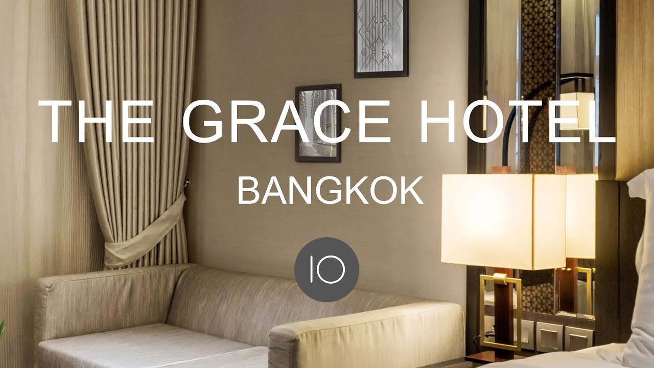 THE GRACE HOTEL : BANGKOK : 10.design - YouTube