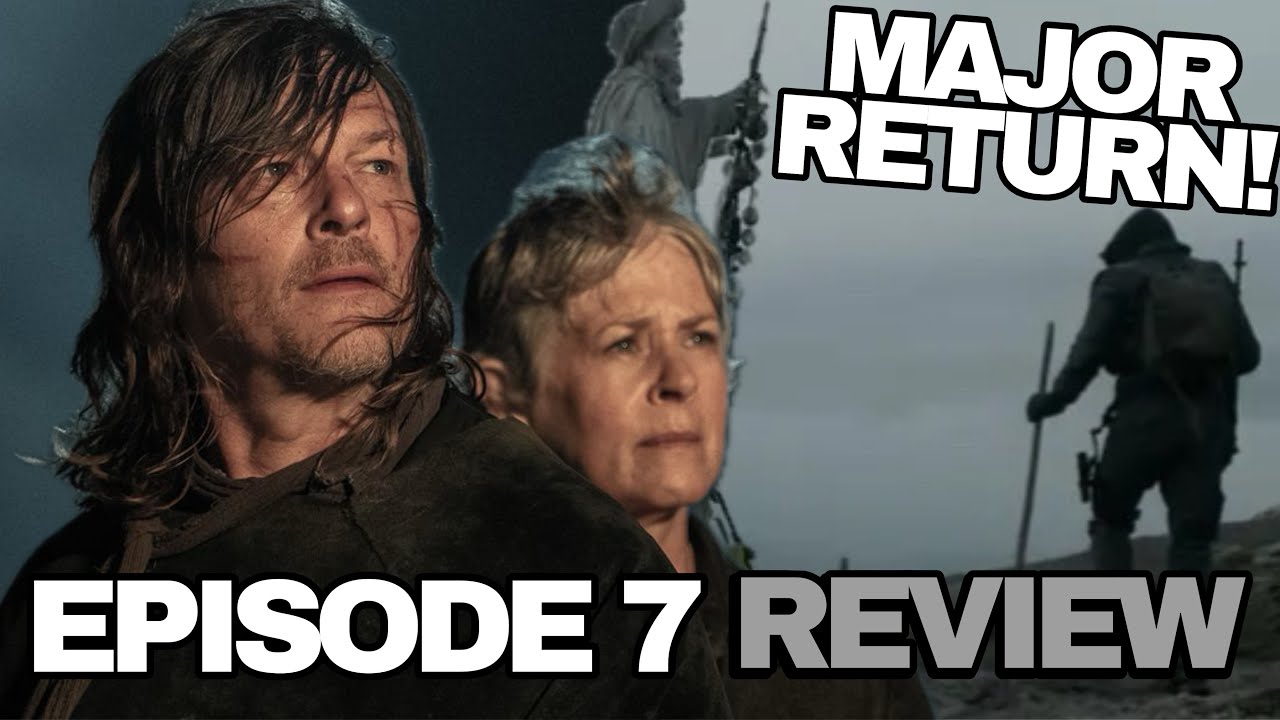 The Walking Dead: Daryl Dixon Season 3 Episode 7 Review - Major ...