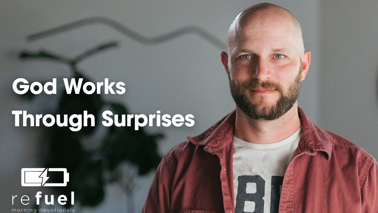 God works through surprises - YouTube
