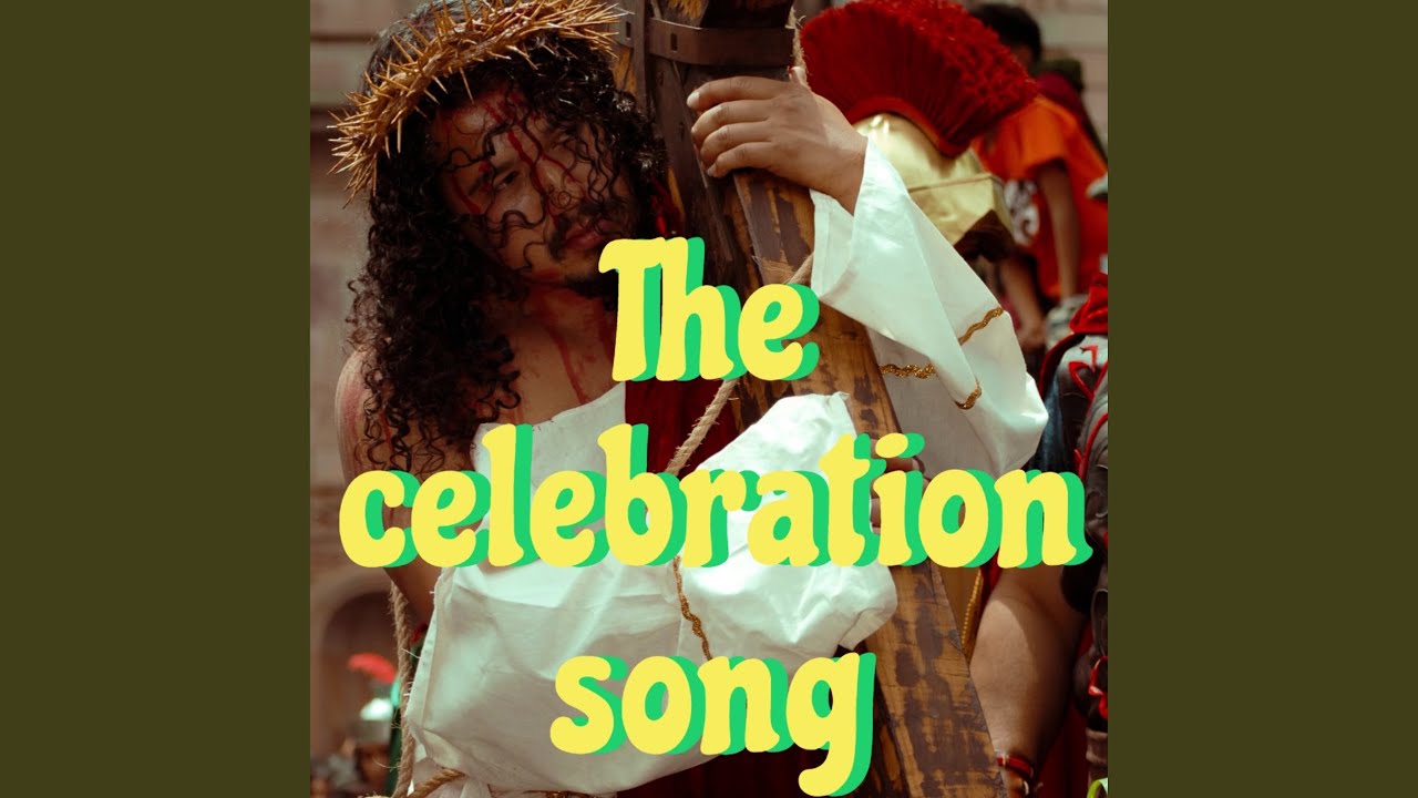 The celebration song - YouTube