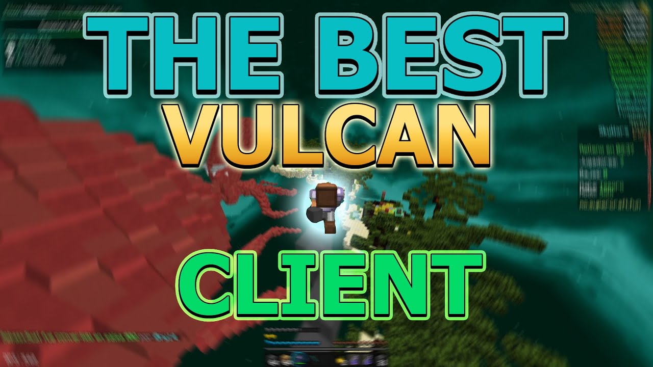 THE BEST VULCAN CLIENT - ft. Flow (Full Strafe Speed, ClickTP, FastFly ...
