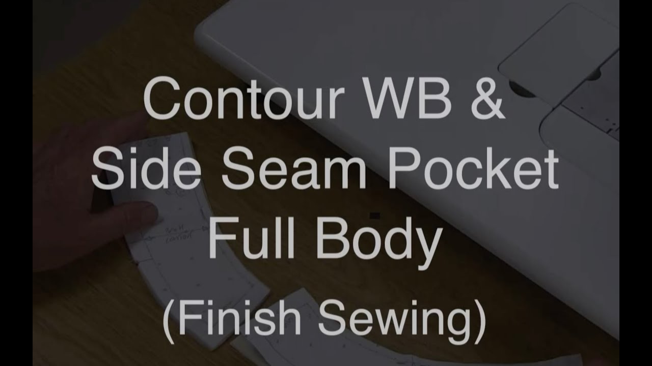 Custom Pants | Contour WB & Side Seam Pocket - FULL BODY (Finish Sew ...