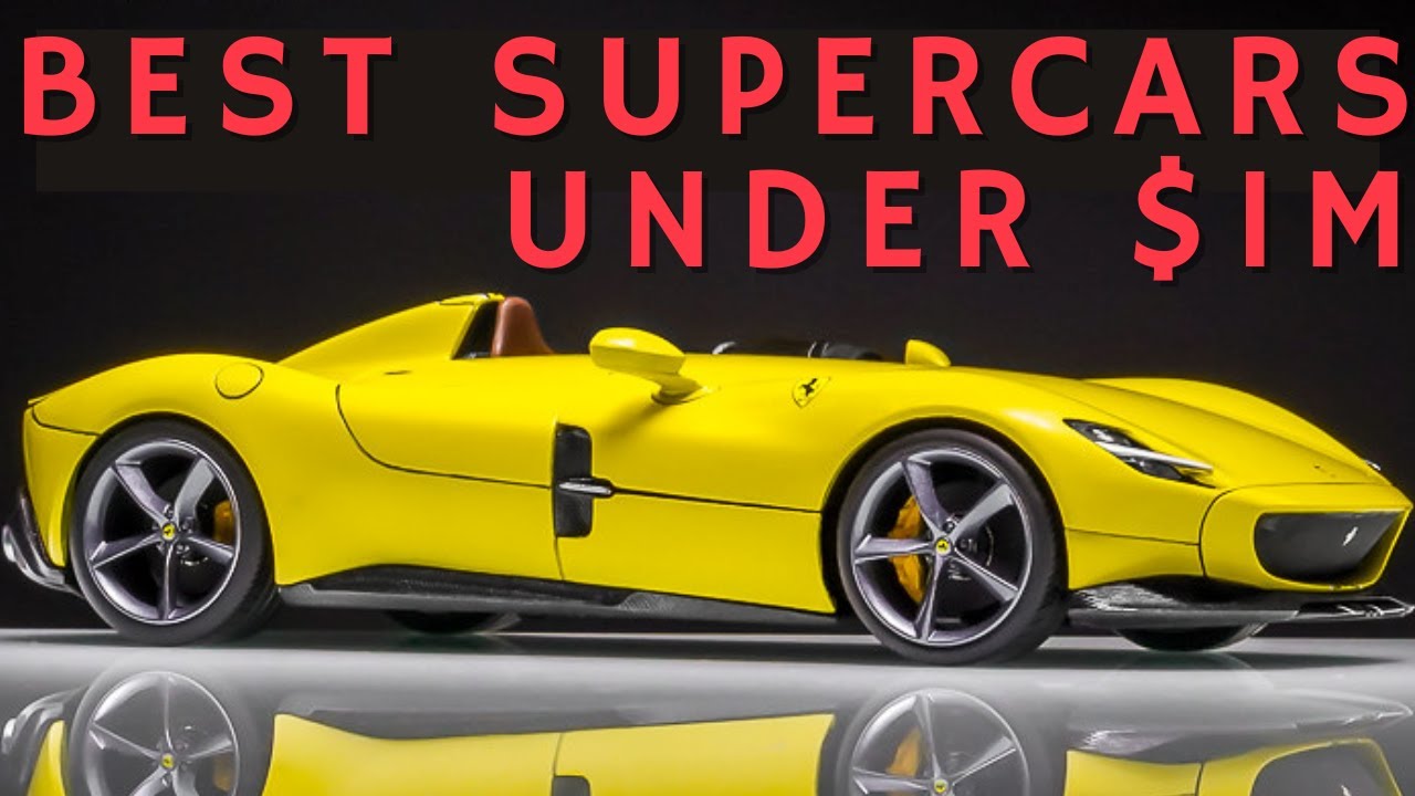 The BEST Supercars UNDER $1M - YouTube