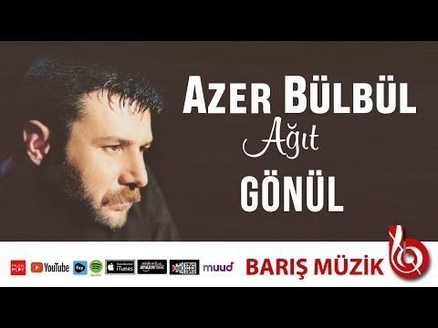 Azer Bülbül / Gönül (Remastered)