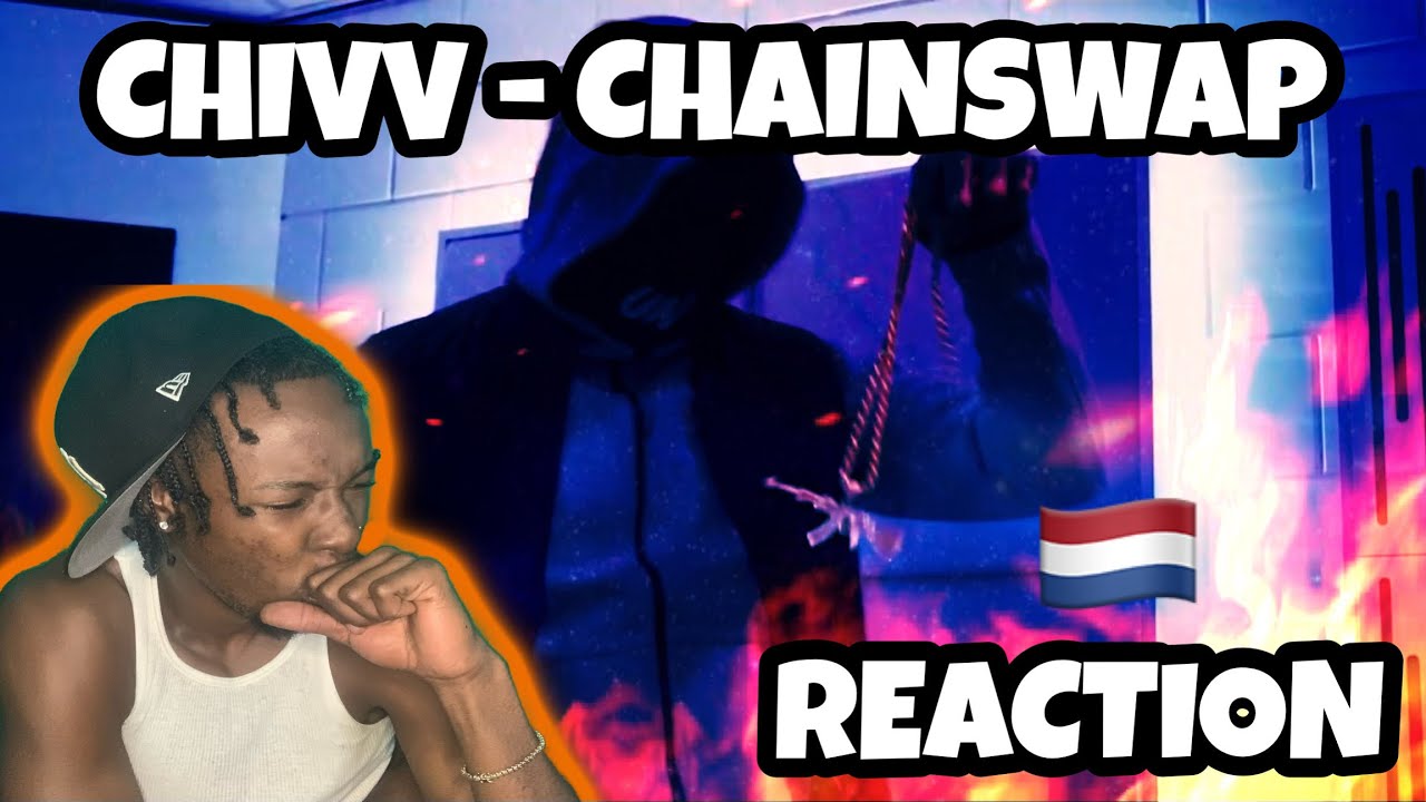 DUTCH DRILL RAP DISRESPECTFUL! Chivv - Chain Swap REACTION - YouTube
