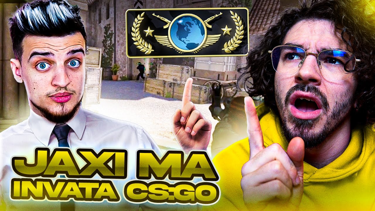 JAXI MA INVATA CS:GO | @jaxi - YouTube