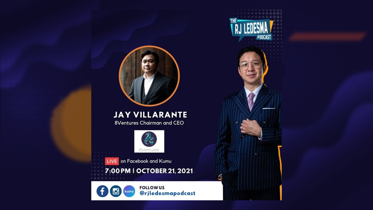 Jay Villarante of 8Ventures | The RJ Ledesma Podcast - YouTube