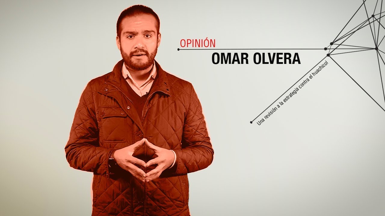Una revisión a la estrategia contra el huachicol - Omar Olvera - YouTube